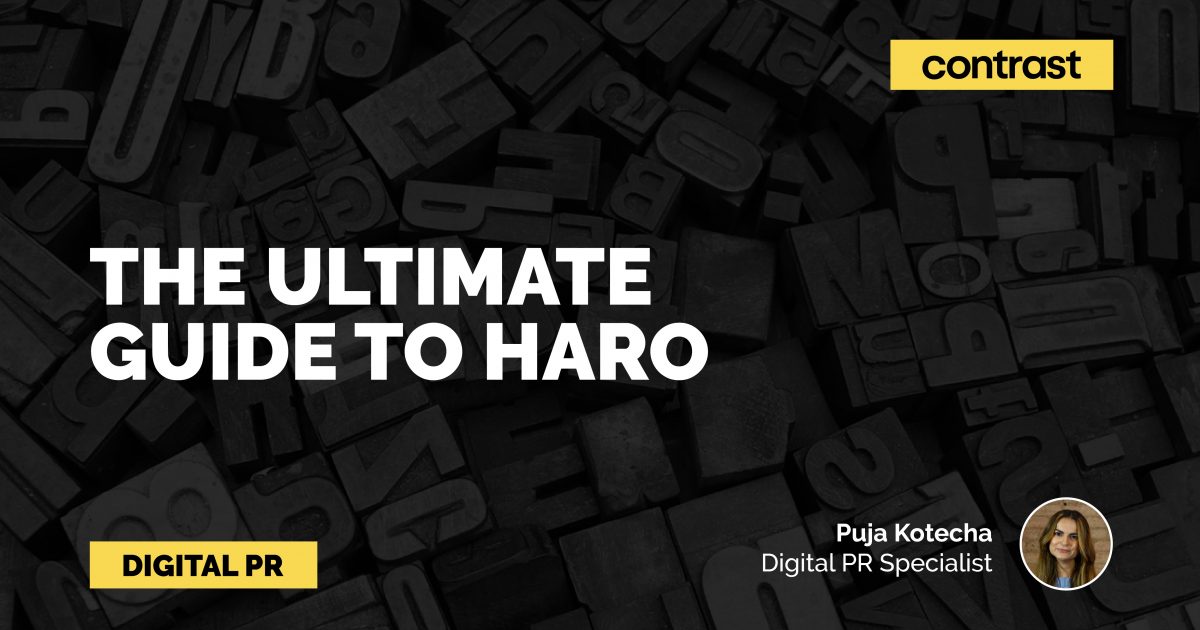 The Ultimate Guide to HARO | Contrast